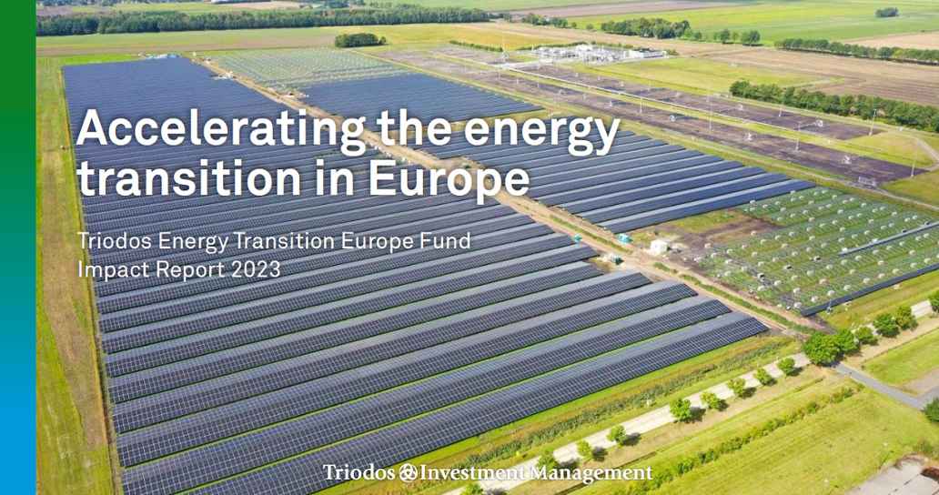 Triodos Energy Transition Europe Fund Impact Report 2023
